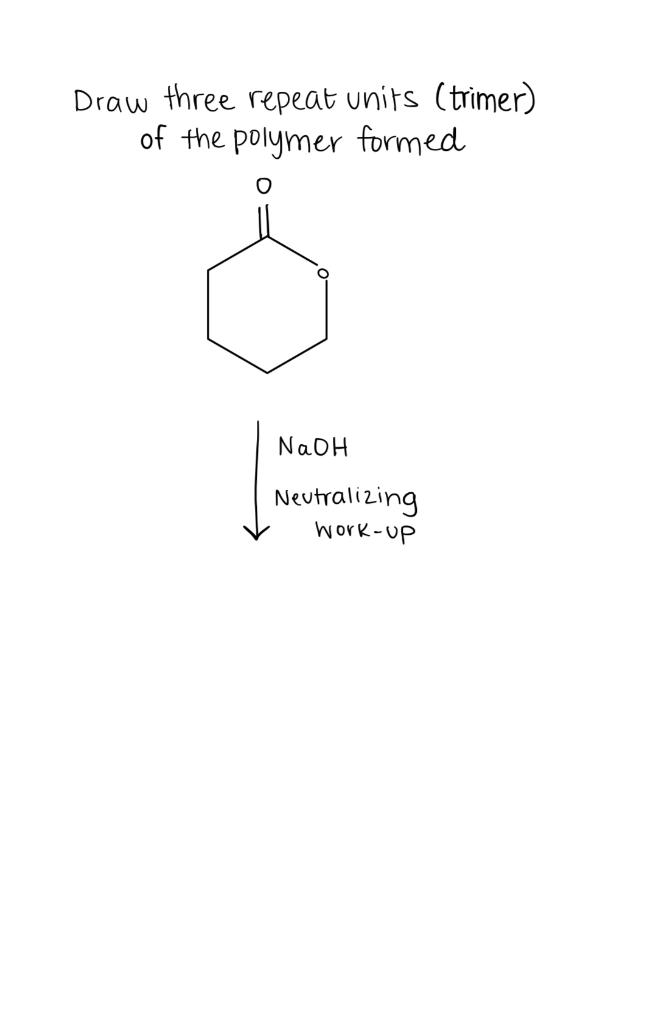 Solved Draw three repeat units (trimer) of the polymer | Chegg.com