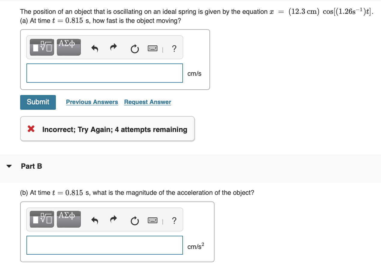 Solved The position of an object that is oscillating on an | Chegg.com