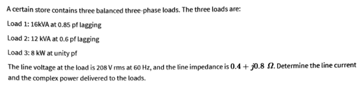 Solved A certain store contains three balanced three-phase | Chegg.com