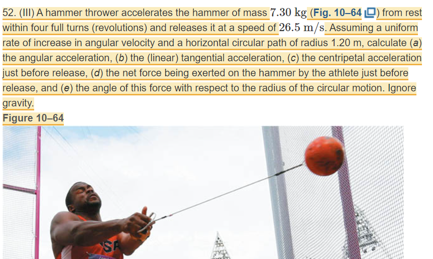 Solved 52. (III) A hammer thrower accelerates the hammer of | Chegg.com