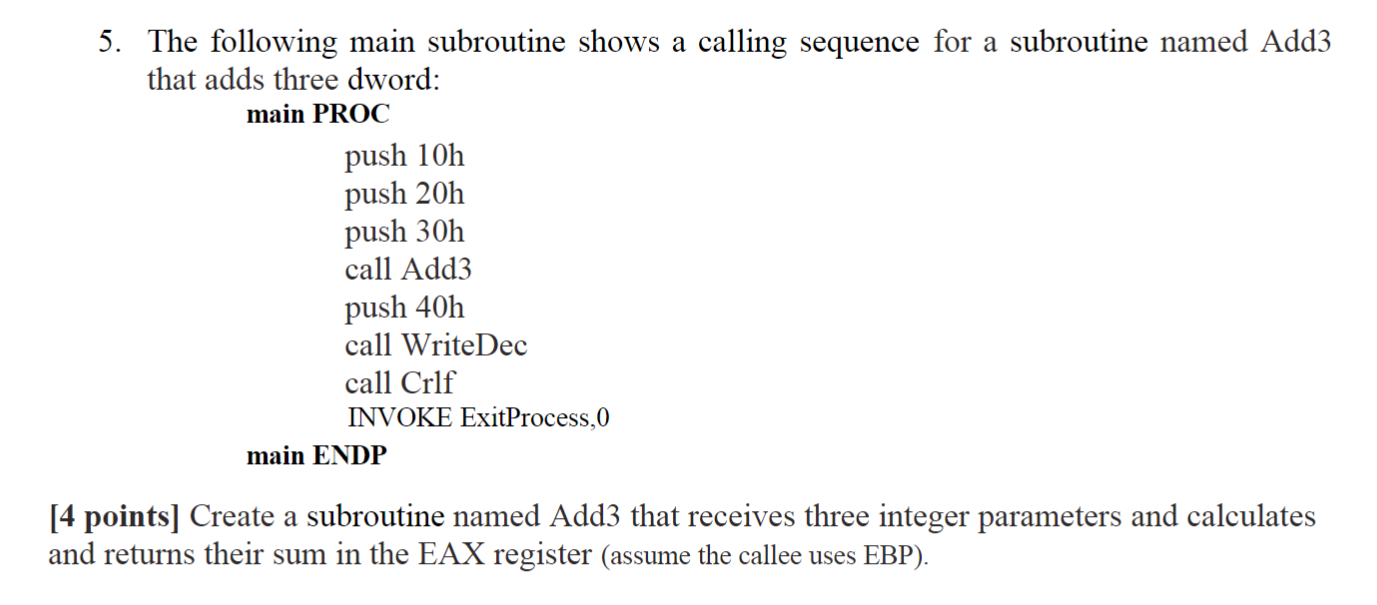 5. The following main subroutine shows a calling | Chegg.com