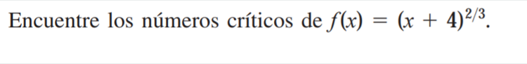 Solved Encuentre Los Números Críticos De F X X 4 2 3