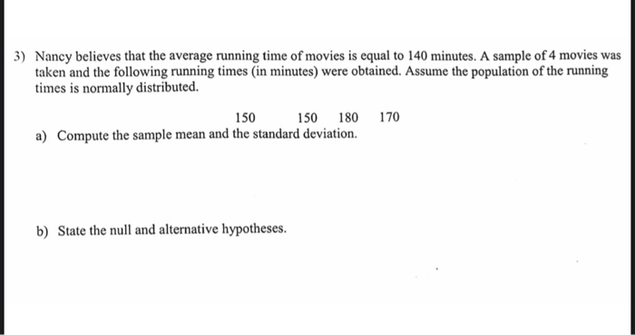 3-nancy-believes-that-the-average-running-time-of-movies-is-equal-to