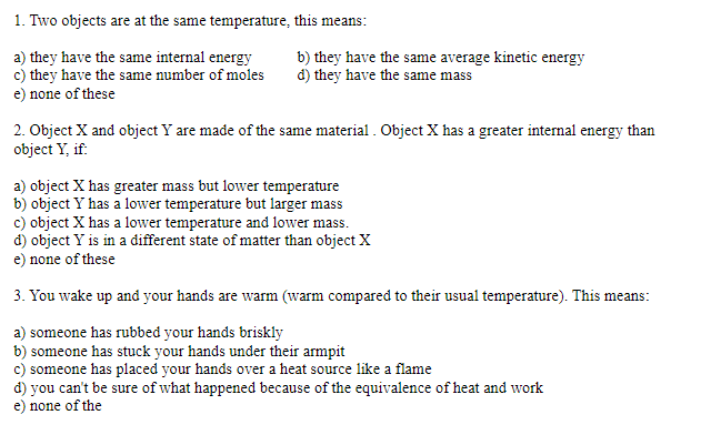 Solved 1. Two objects are at the same temperature, this | Chegg.com