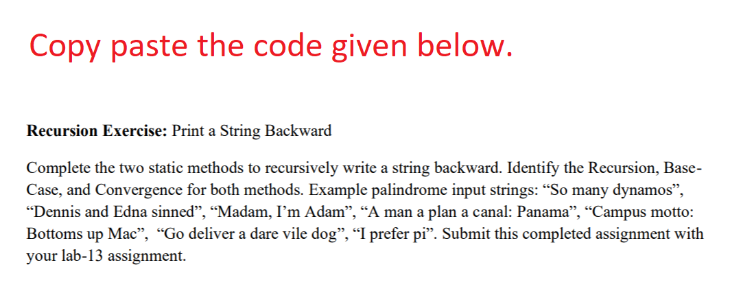 Solved import java.util.Scanner; public class Palindromes { | Chegg.com