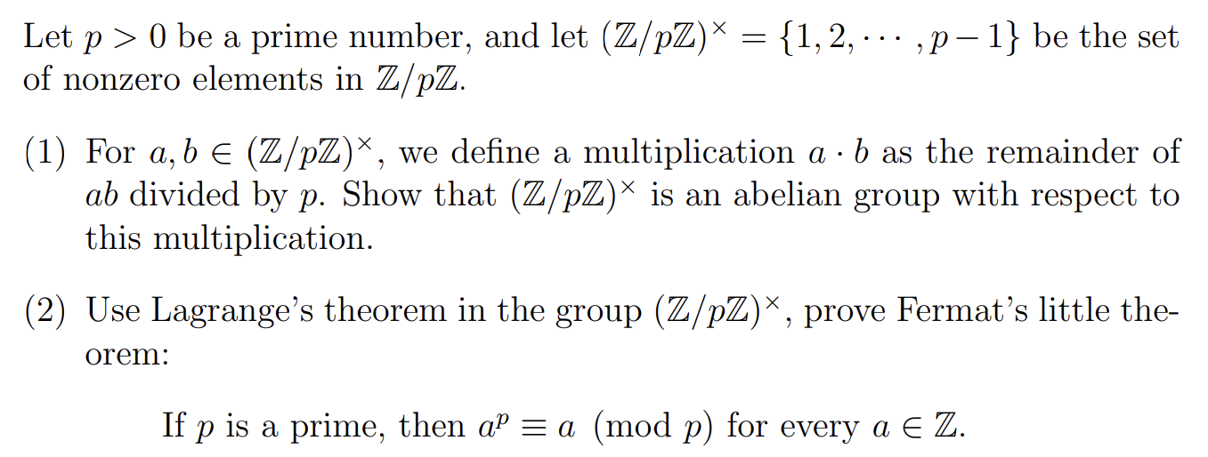 Solved = Let p > 0 be a prime number, and let (Z/pZ)X = {1, | Chegg.com