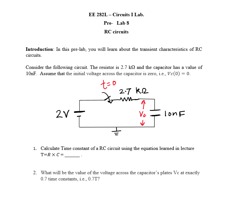 Solved EE 282L - Circuits I Lab. Pre- Lab 8 RC circuits | Chegg.com