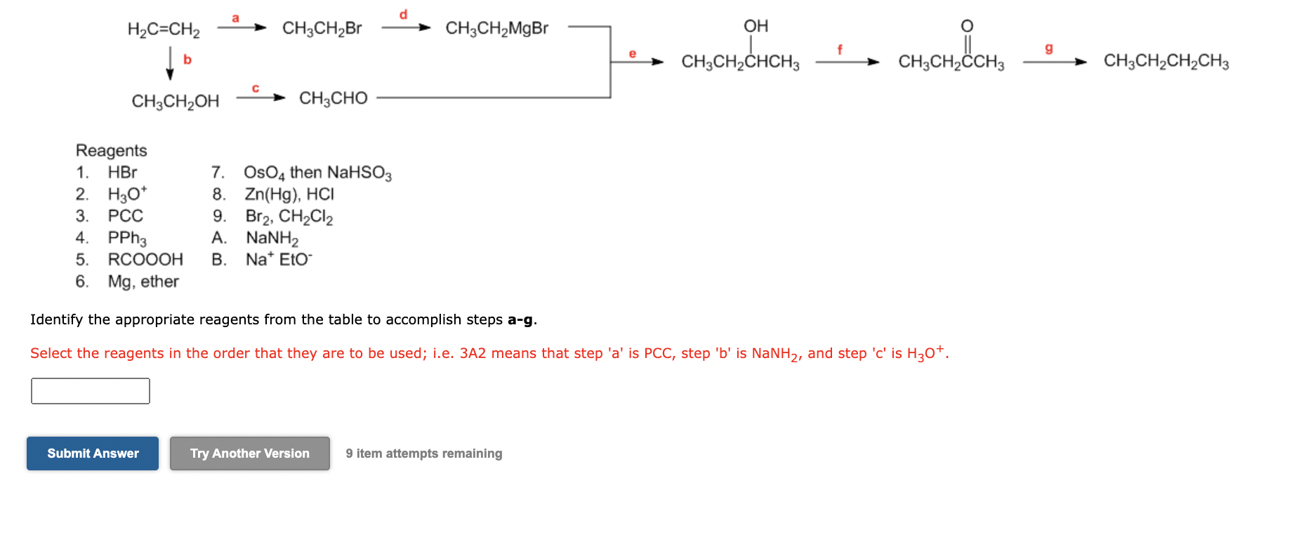 Solved d CH3CH2Br CH3CH2MgBr OH H2C=CH2 b сн,сн. e f g | Chegg.com