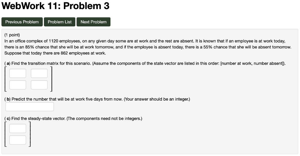 Solved Webwork 11 Problem 3 Previous Problem Problem List 4490