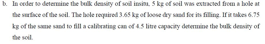 Solved In order to determine the bulk density of soil | Chegg.com