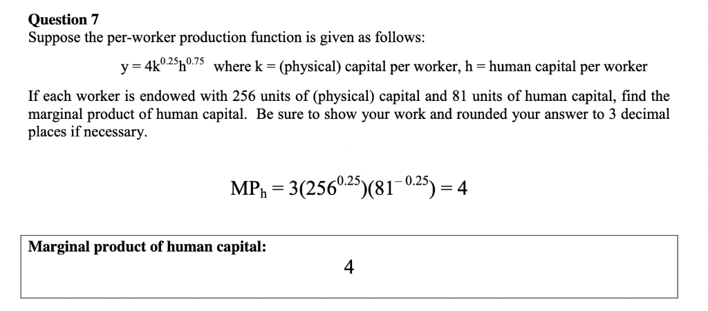 Solved = Question 7 Suppose the per-worker production | Chegg.com