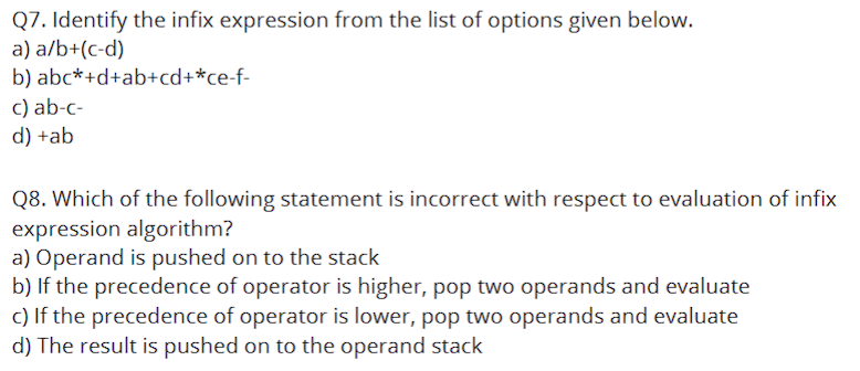 Solved Q7. ﻿Identify the infix expression from the list of | Chegg.com