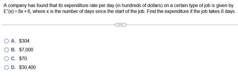 Solved A company has found that its expenditure rate per day | Chegg.com