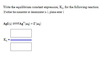 Solved Write the equilibrium constant expression, K., for | Chegg.com
