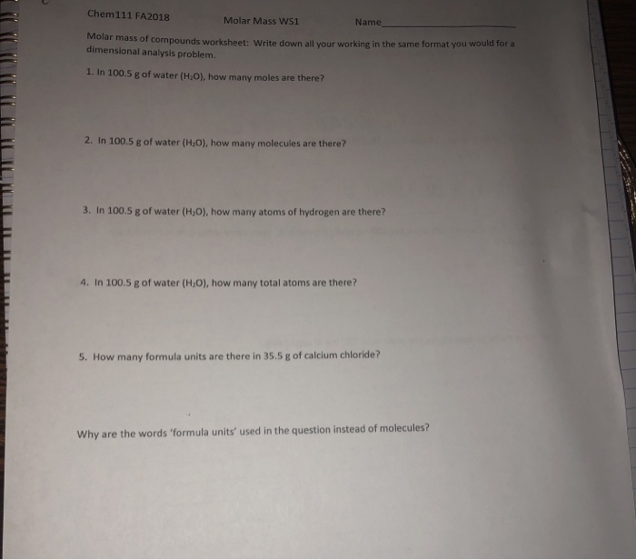 Solved Chem111 FA2018 Molar mass dimensional analysis | Chegg.com