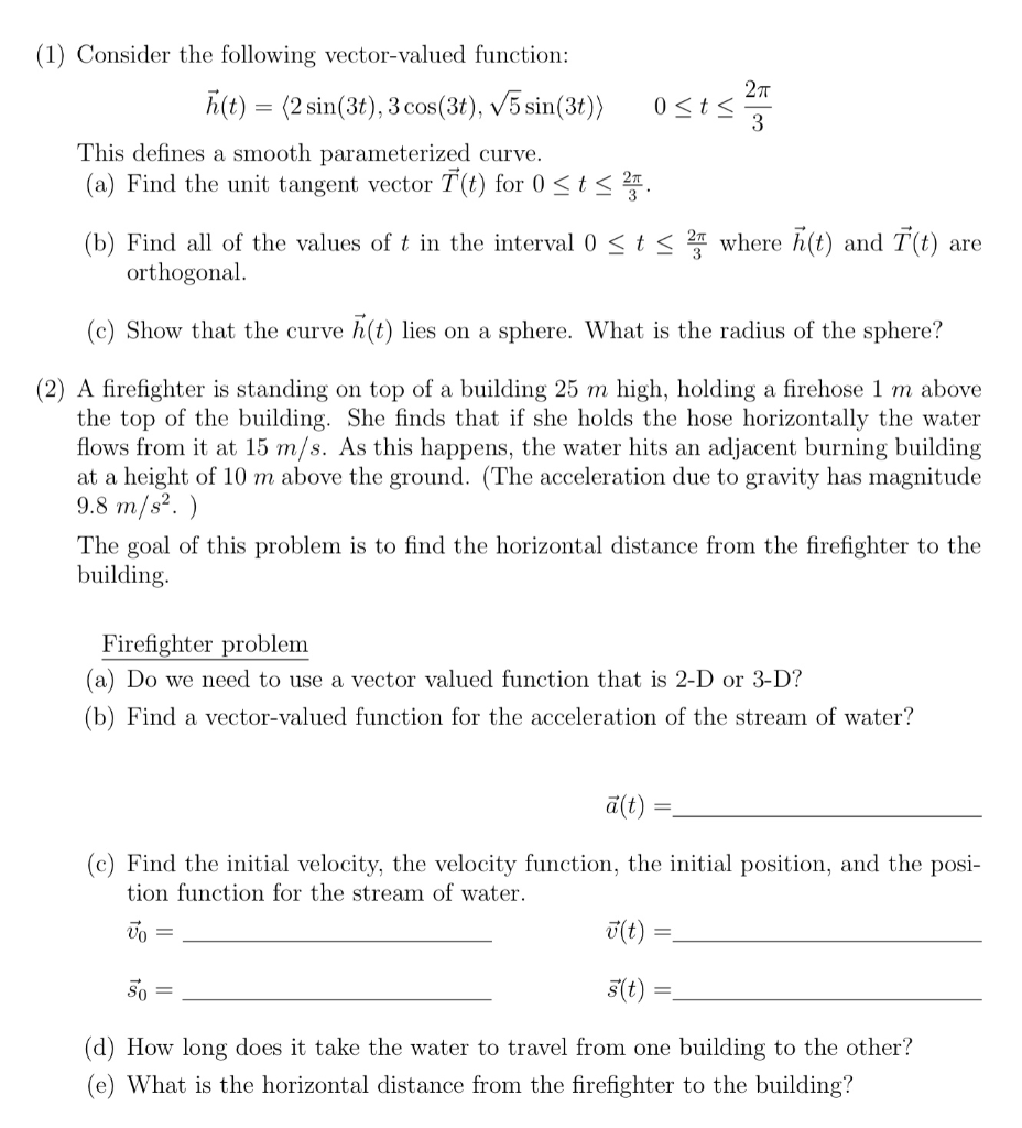 Solved (1) Consider the following vector-valued function: | Chegg.com