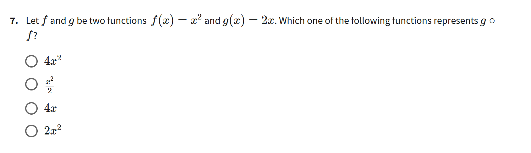 Solved 7. Let f and g be two functions f(x)=x2 and g(x)=2x. | Chegg.com