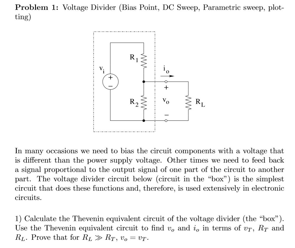 Solved Problem 1: Voltage Divider (Bias Point, DC Sweep, | Chegg.com