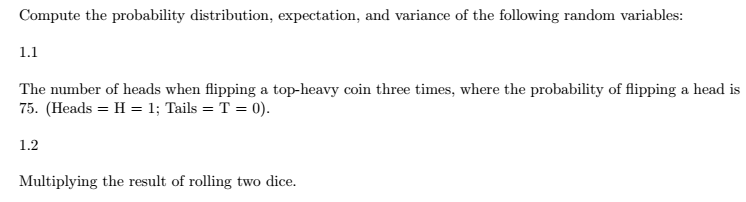 Solved Compute the probability distribution, expectation, | Chegg.com
