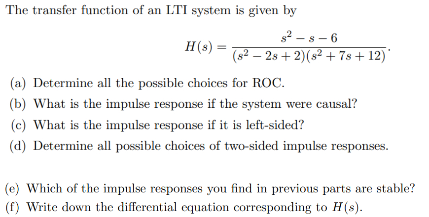 Solved The transfer function of an LTI system is given by | Chegg.com