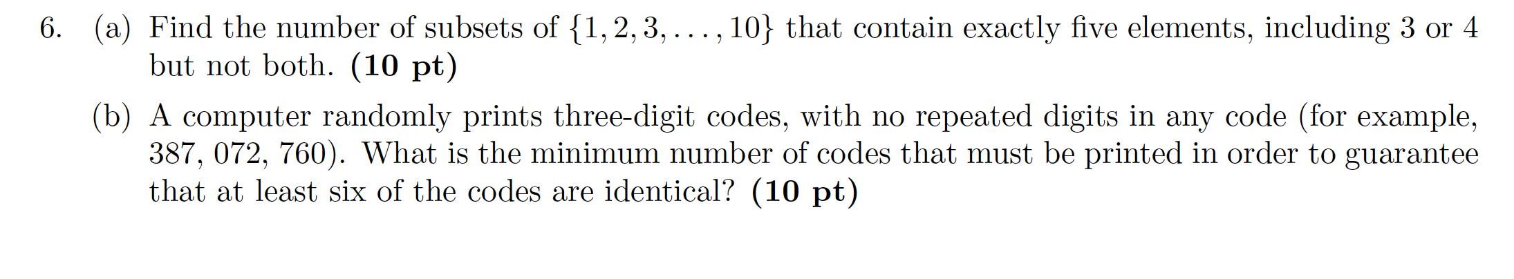 Solved 6. (a) Find the number of subsets of {1, 2, 3, | Chegg.com