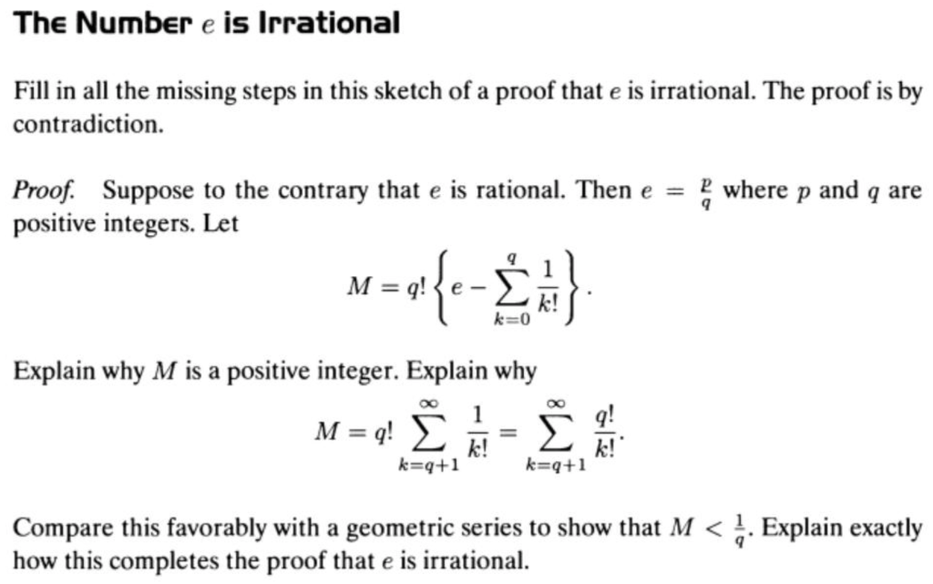 Solved The Number e is Irrational Fill in all the missing | Chegg.com