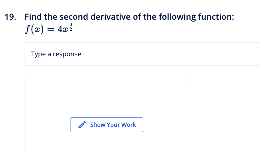 Solved Find the second derivative of the following | Chegg.com