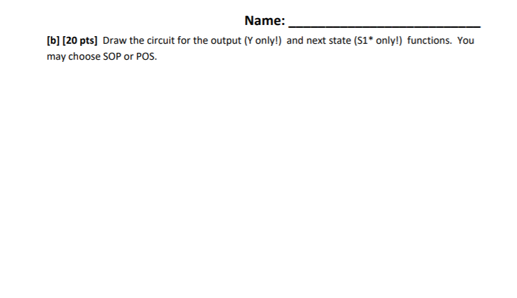 Solved [a] (20 points] For the following State Diagram, | Chegg.com