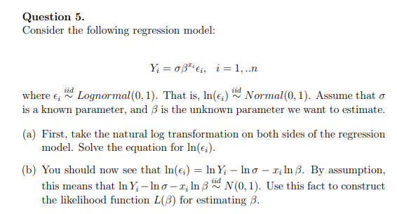 Question 5. Consider the following regression model: | Chegg.com