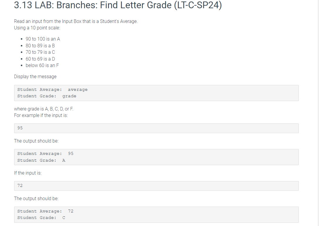 Solved 3.13 ﻿LAB: Branches: Find Letter Grade | Chegg.com