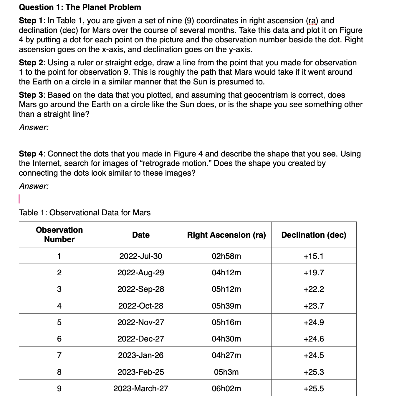 Solved Question 1: The Planet ProblemStep 1: In Table 1, | Chegg.com