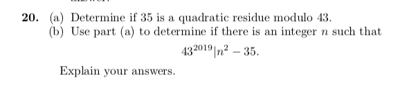 Solved 20. (a) Determine if 35 is a quadratic residue modulo | Chegg.com