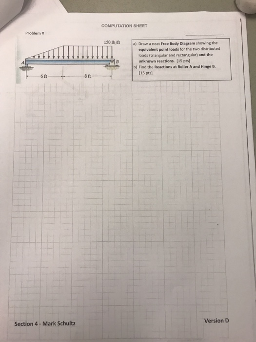 Solved COMPUTATION SHEET Problem # 150 Ib/ft a) Draw a neat | Chegg.com