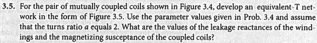 Solved 5. For the pair of mutually coupled coils shown in | Chegg.com