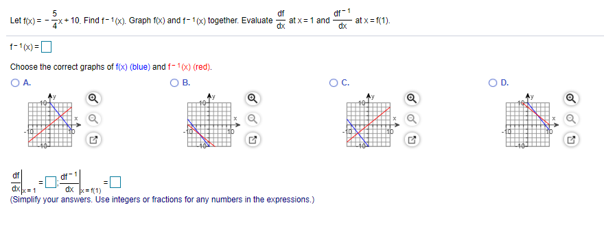 Solved df- Let f(x) = 5 4*+ x +10. Find f-1(x). Graph f(x) | Chegg.com