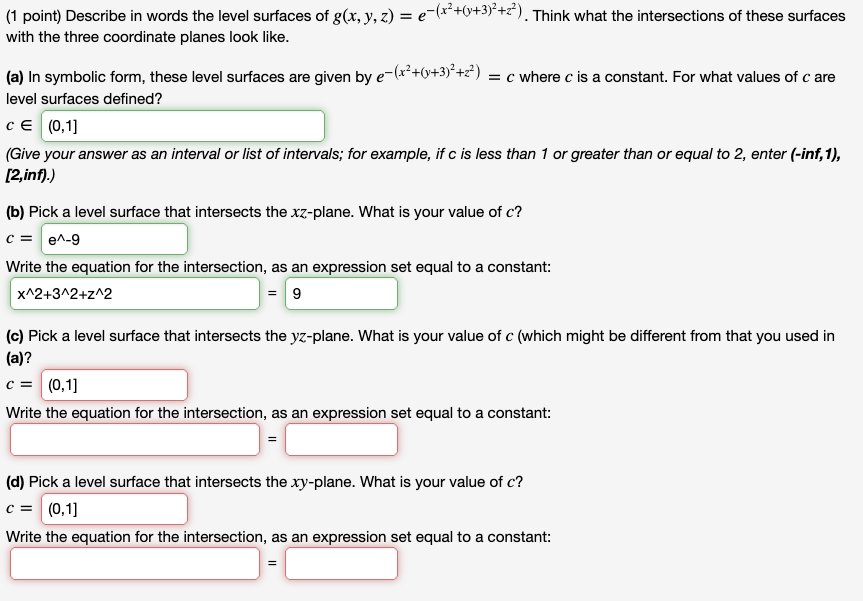 Solved (1 point) Describe in words the level surfaces of | Chegg.com