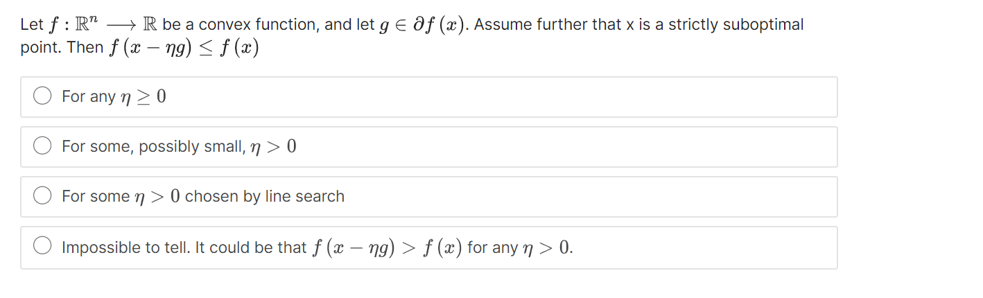 Solved Let f:Rn R be a convex function, and let g∈∂f(x). | Chegg.com