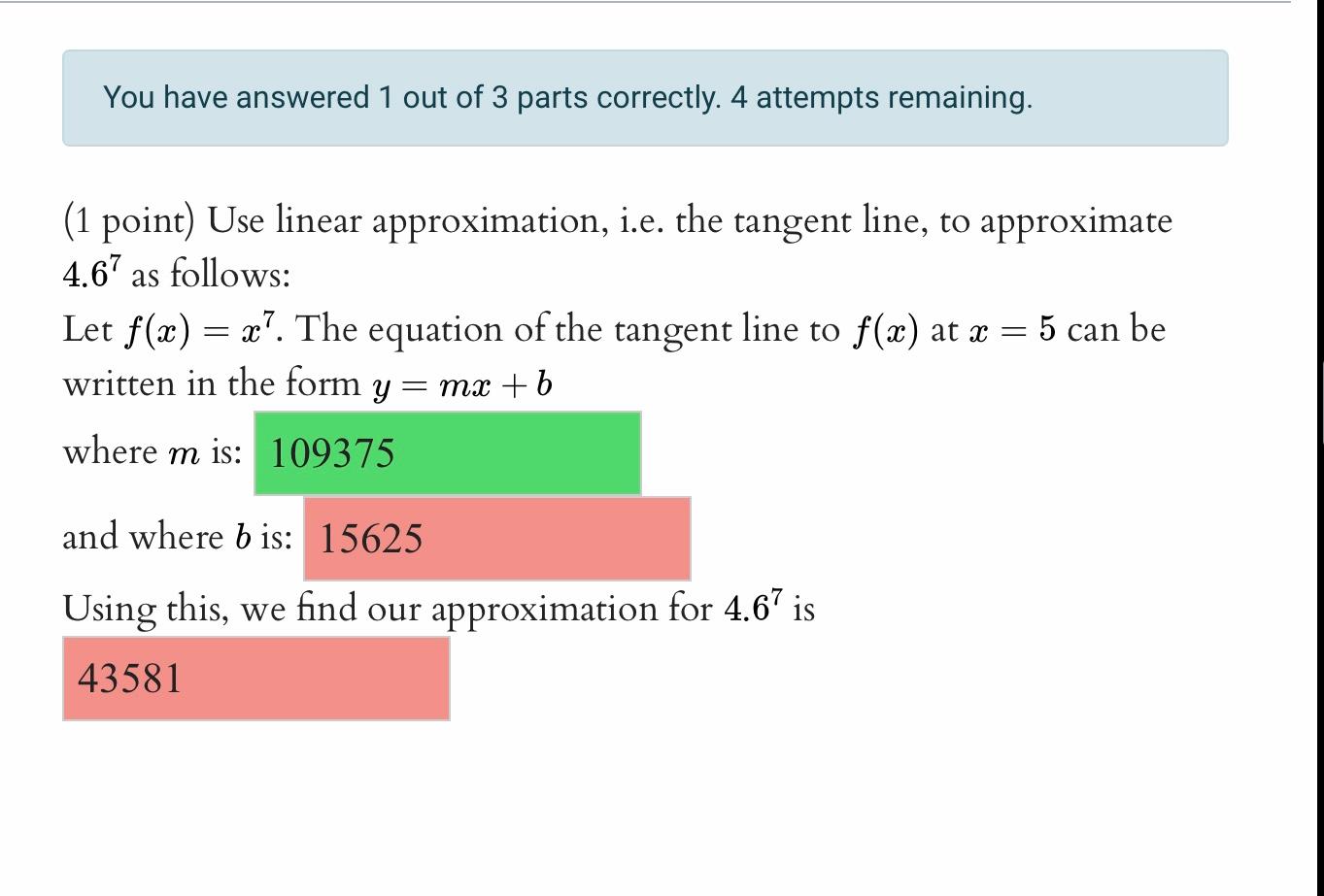Solved You have answered 1 out of 3 parts correctly. 4 | Chegg.com