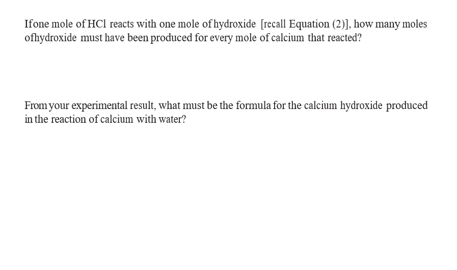 Solved Ifone mole of HCl reacts with one mole of hydroxide | Chegg.com