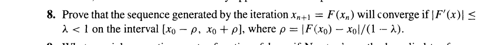Solved 8. Prove that the sequence generated by the iteration | Chegg.com