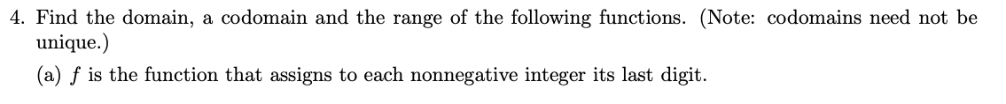 Solved 4. Find the domain, a codomain and the range of the | Chegg.com