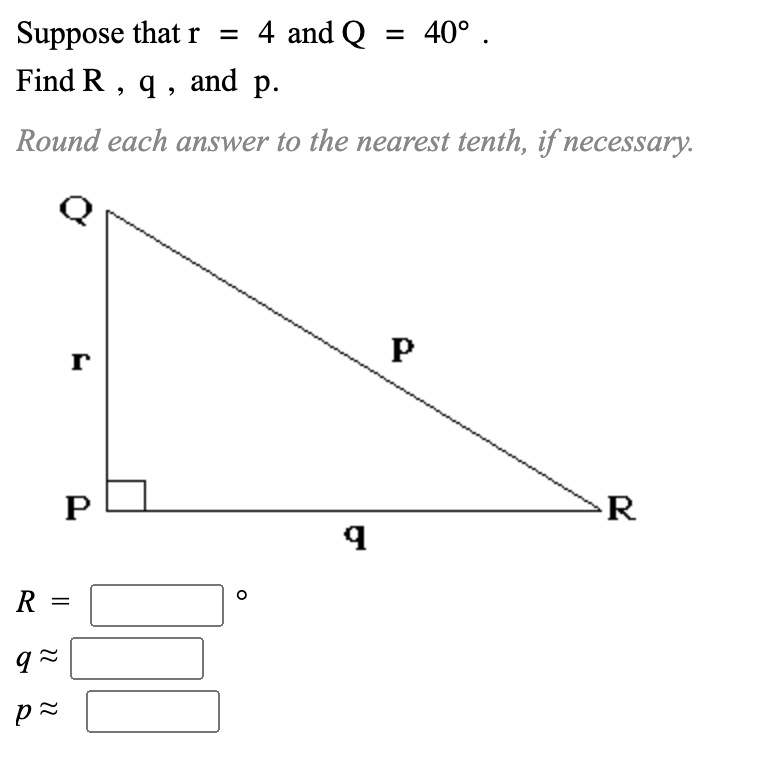 Solved Find R,q, ﻿and p.Round each answer to the nearest | Chegg.com