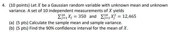 Solved 4. (10 points) Let X be a Gaussian random variable | Chegg.com