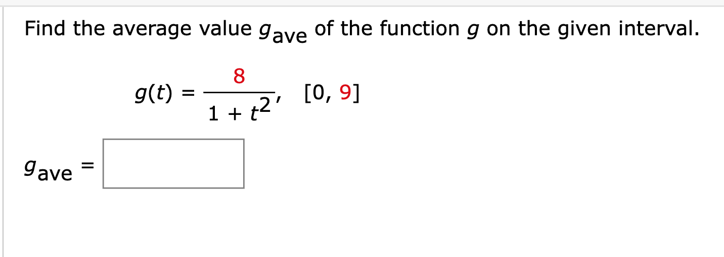 Solved Find the average value gave of the function g on the | Chegg.com