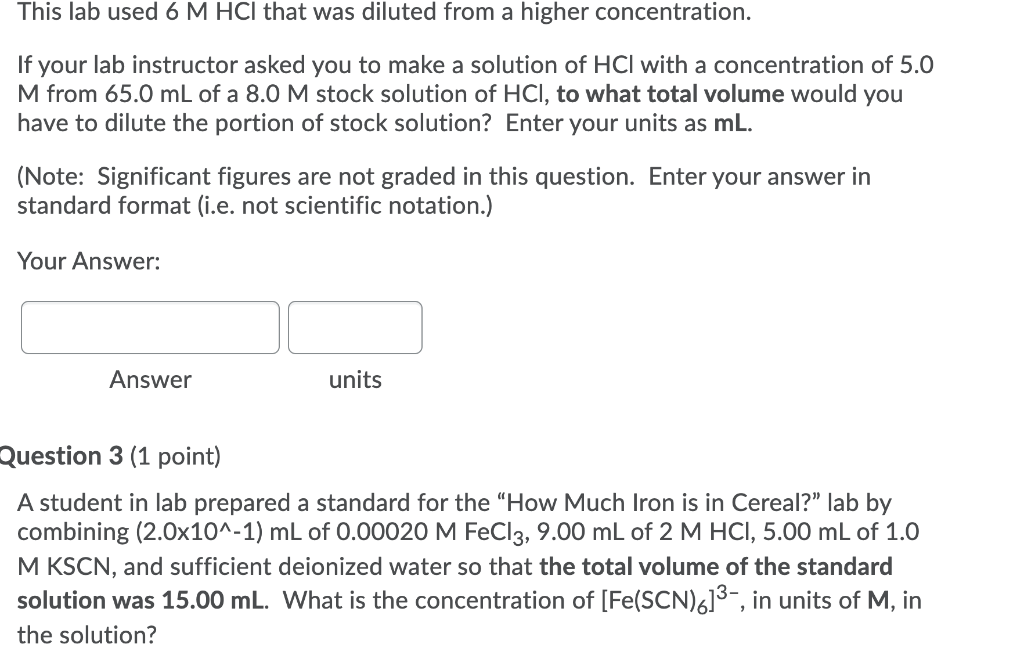 Solved This Lab Used 6 M Hcl That Was Diluted From A Higher