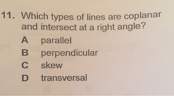 Solved 11. Which types of lines are coplanar and intersect | Chegg.com