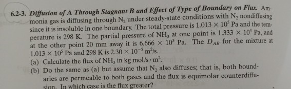 Solved 6.2-3. Diffusion of A Through Stagnant B and Effect | Chegg.com