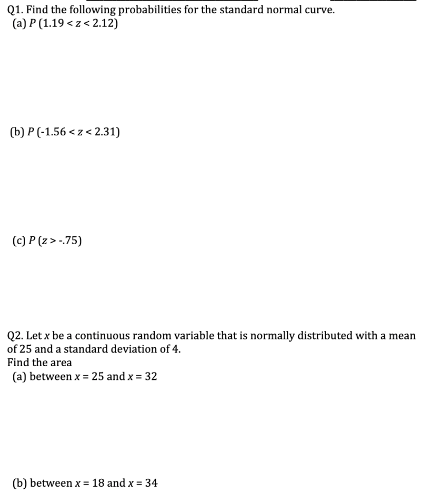 Solved Q1. Find the following probabilities for the standard | Chegg.com