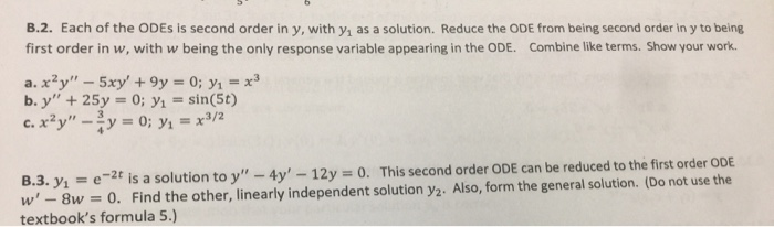 Solved B.2. Each of the ODEs is second order in y, with y1 | Chegg.com