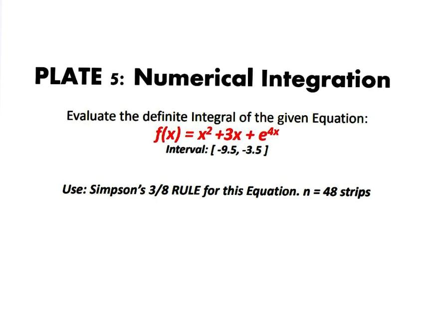 Solved PLATE 5: Numerical Integration Evaluate the definite | Chegg.com